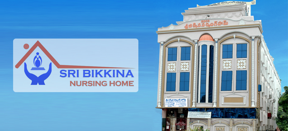 ::SRI BIKKINA NURSING HOME::